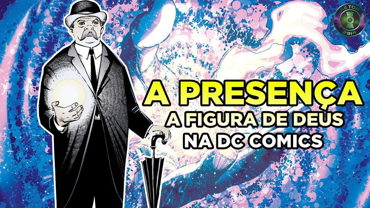 [Parte 1 de 3] - Qual o ser supremo da DC Comics? Explicando a Presença ...