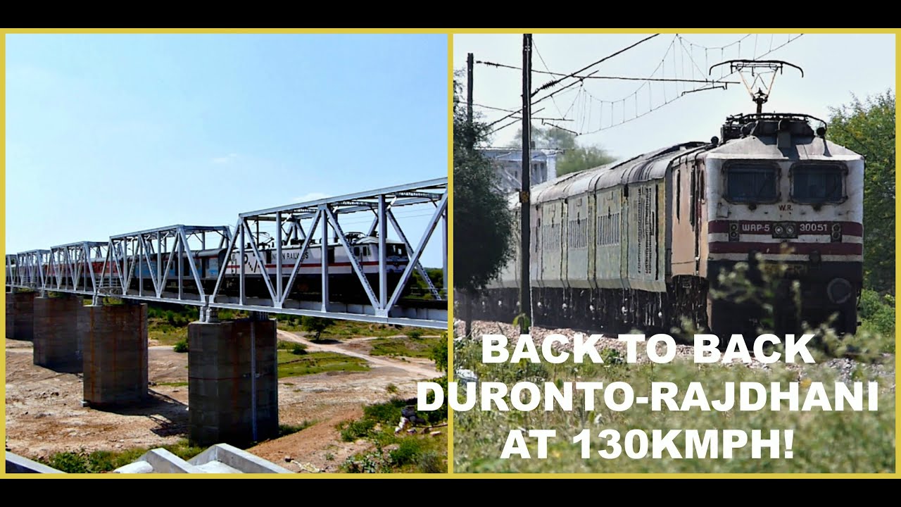 Back to Back Mumbai Duronto Trivandrum Rajdhani storming towards Delhi ...