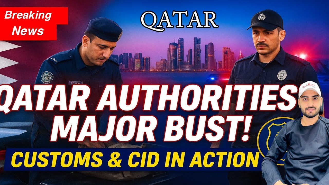 Qatar Customs & CID Major Operation | Big Seizure News Update - YouTube