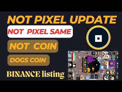 How to work on Not pixel || Not pixel updates not pixel listing || not ...