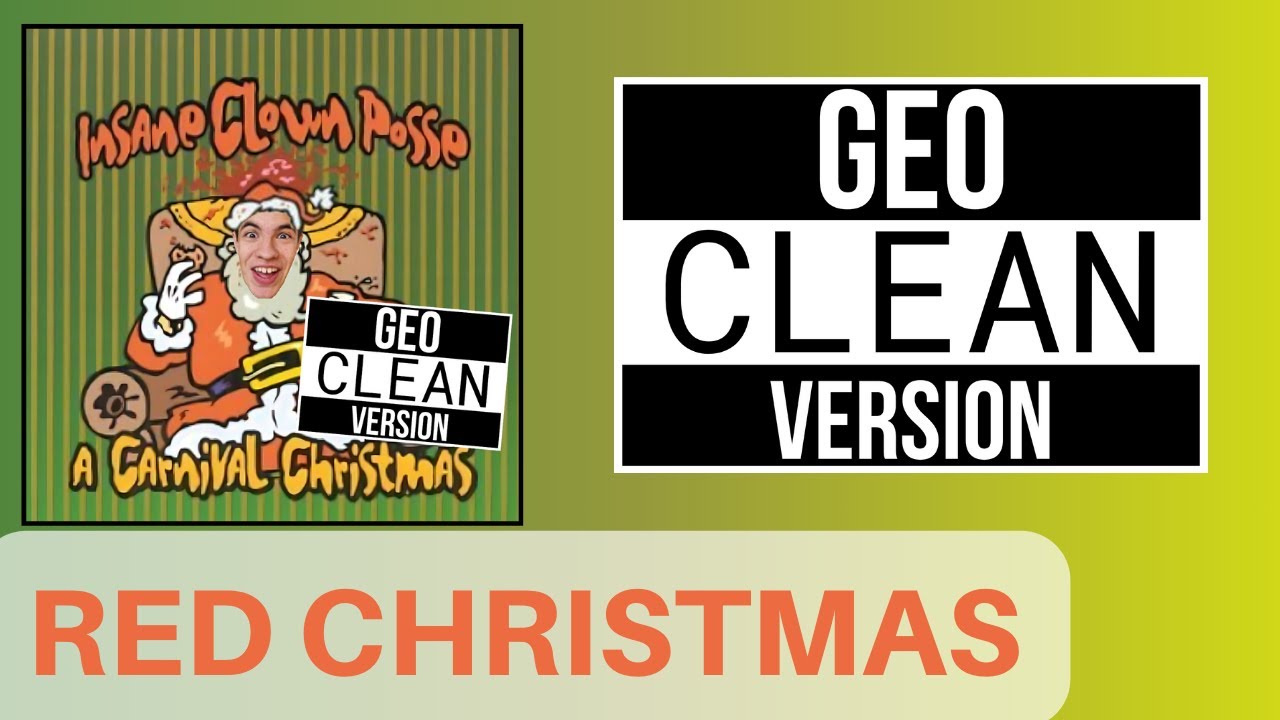 ICP: Red Christmas - Geo CLEAN Version - YouTube