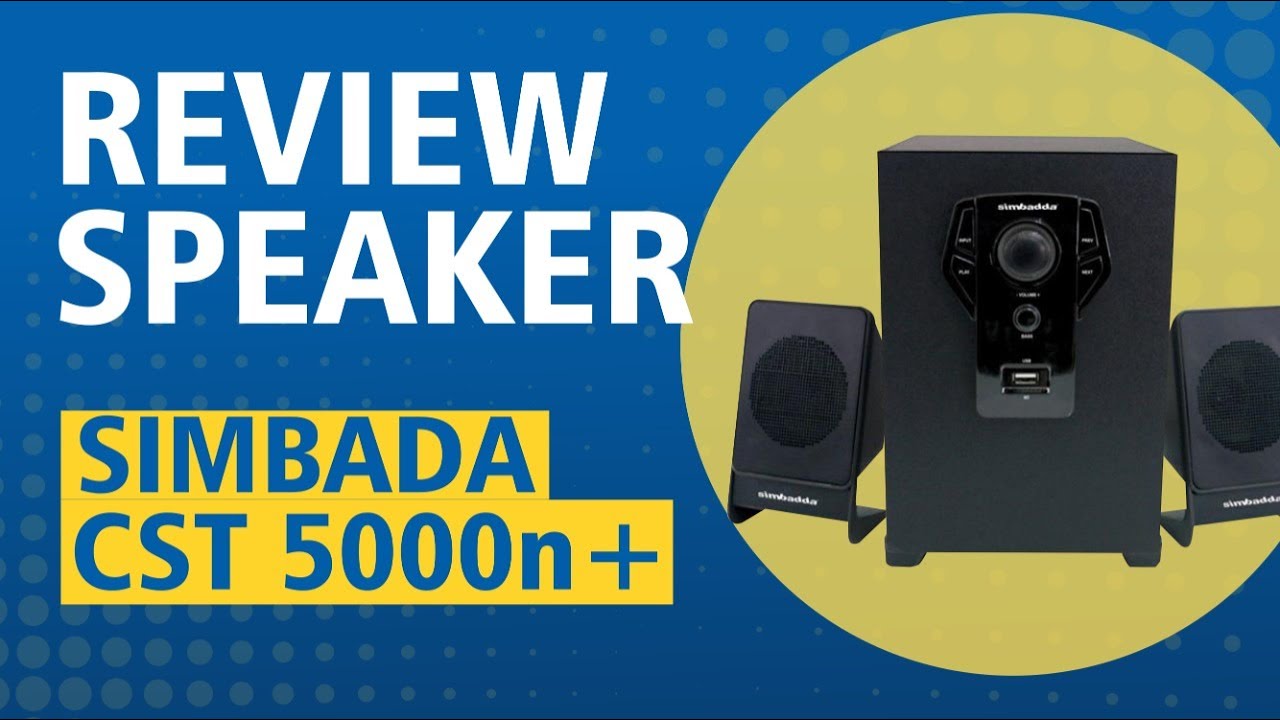 Speaker extra bass beneran ngebass: Simbadda CST 5000n+ - YouTube