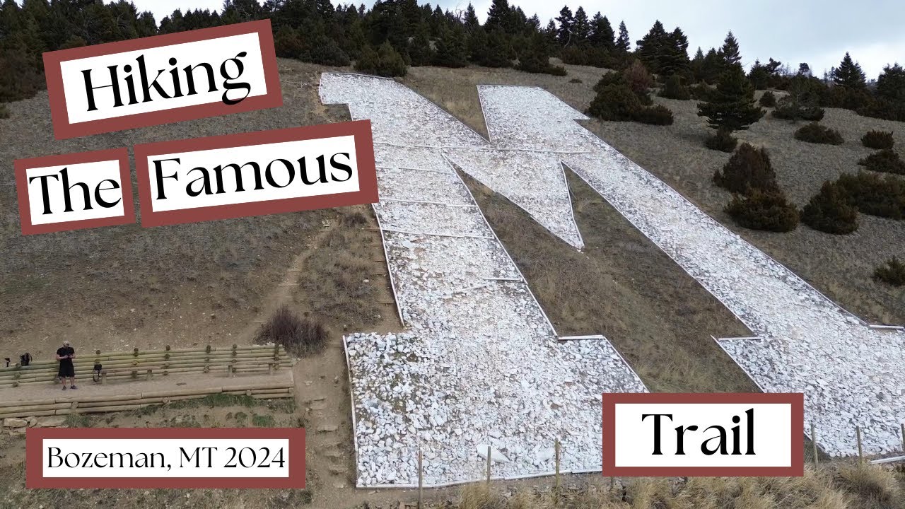 Hike 2024 - The "M" in Bozeman, Montana - YouTube