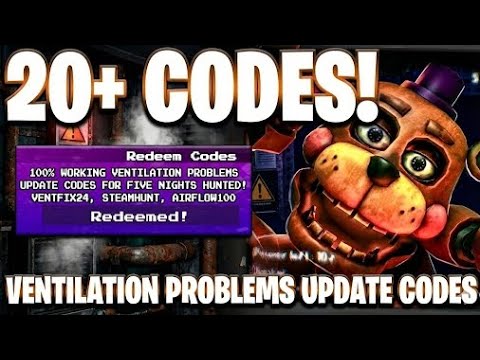 FIVE NIGHTS HUNTED CODES | ⚡VENTILATION PROBLEMS UPDATE CODES FOR FIVE ...