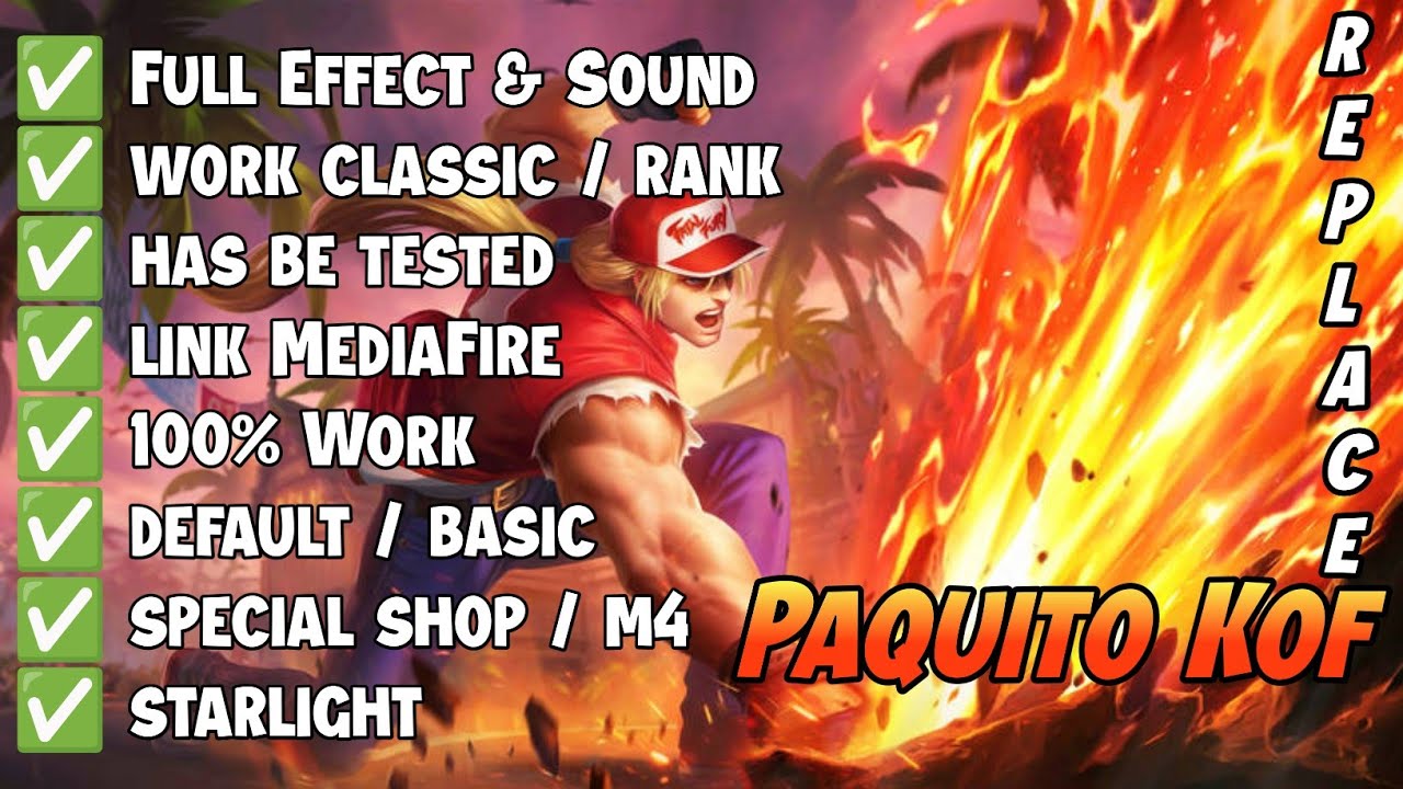 New - Skin Paquito KOF No Password | Full Effect & Sound | Patch ...
