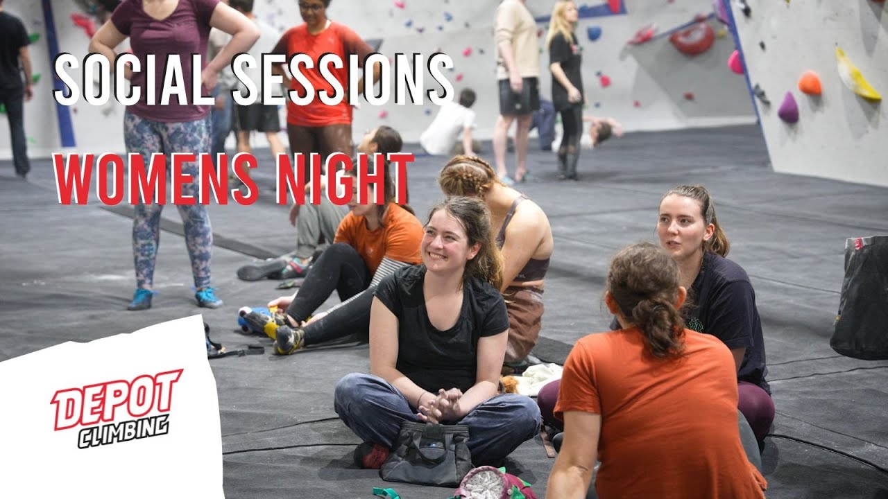 Depot Climbing Social Climbing Sessions Womens Night - YouTube