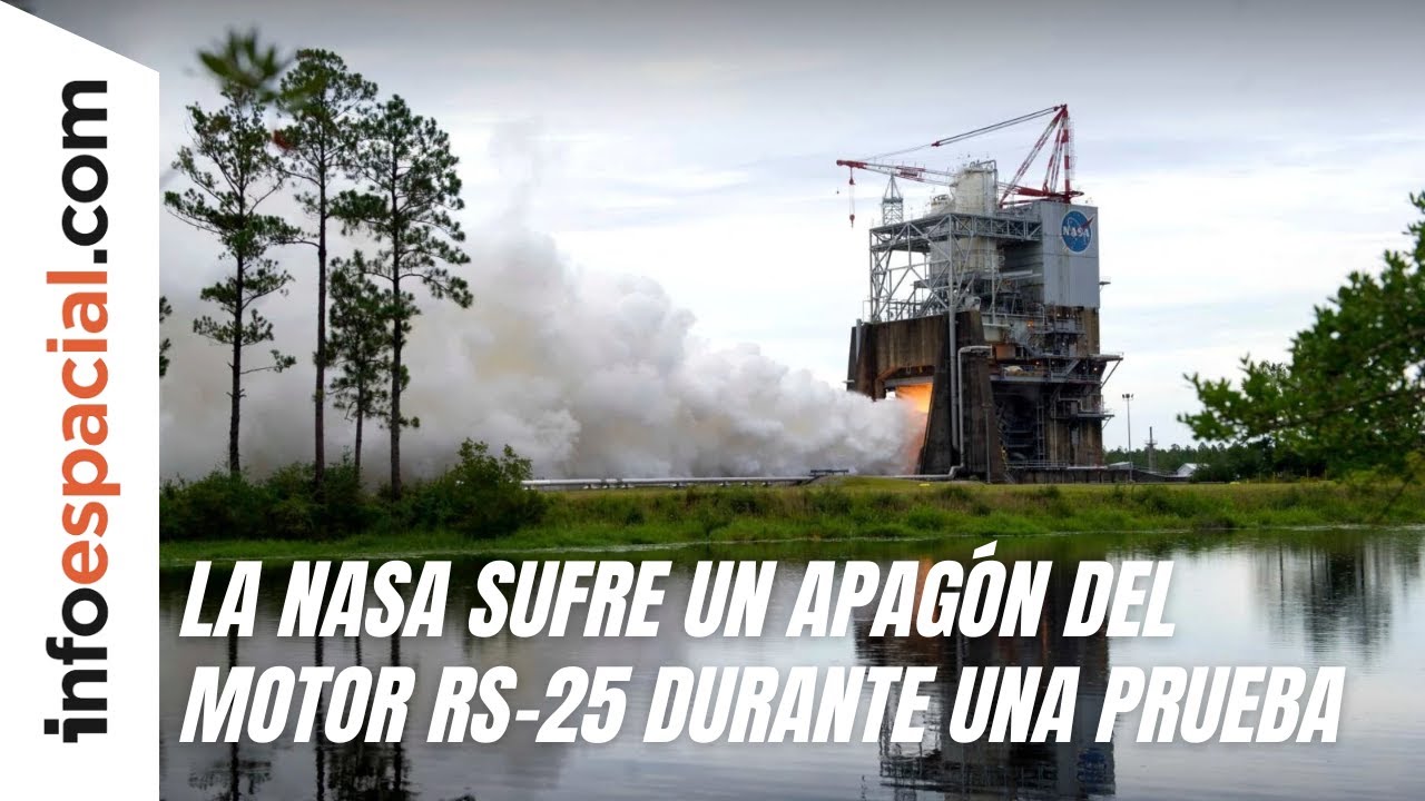 La NASA sufre un apagón del motor RS-25 durante una prueba - YouTube