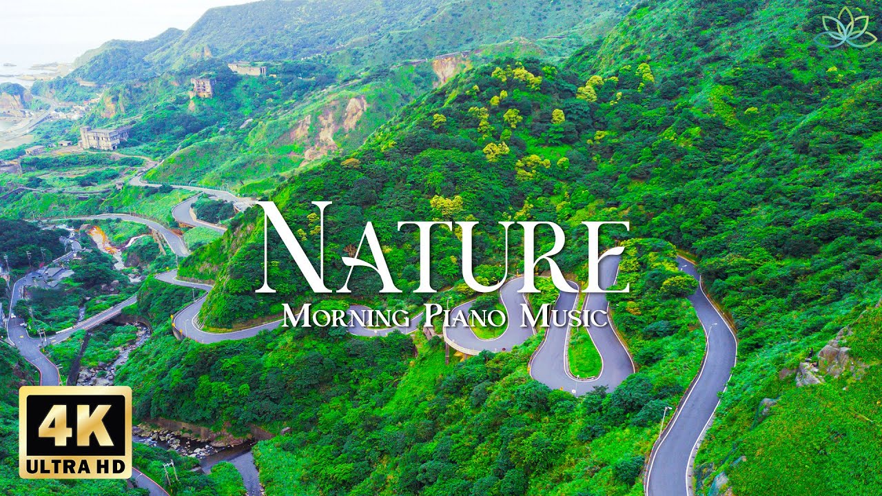 4K Nature Relaxation Journey with Calming Music - Piano Music For ...