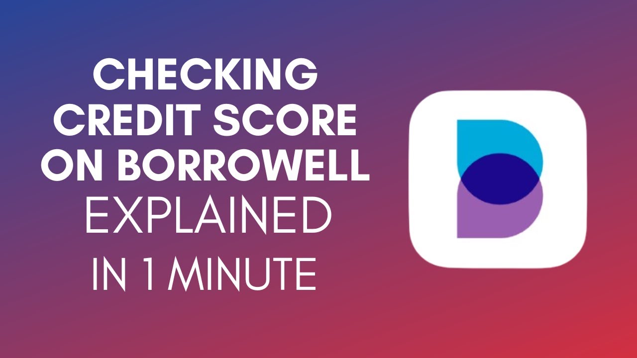 How To Check Credit Score On Borrowell (2025) - YouTube