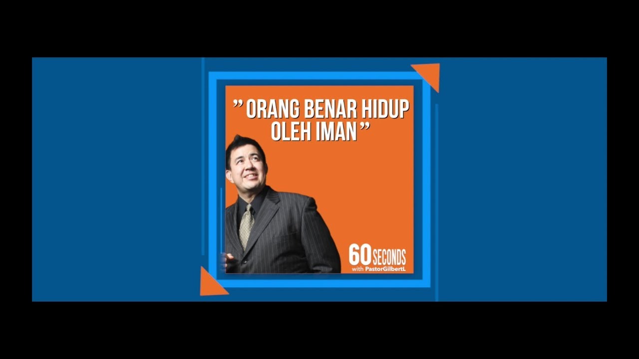 ORANG BENAR HIDUP OLEH IMAN. - YouTube