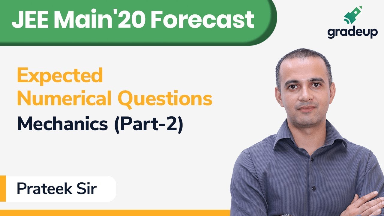 JEE Main'20 Forecast | Physics | Expected Numerical Questions ...