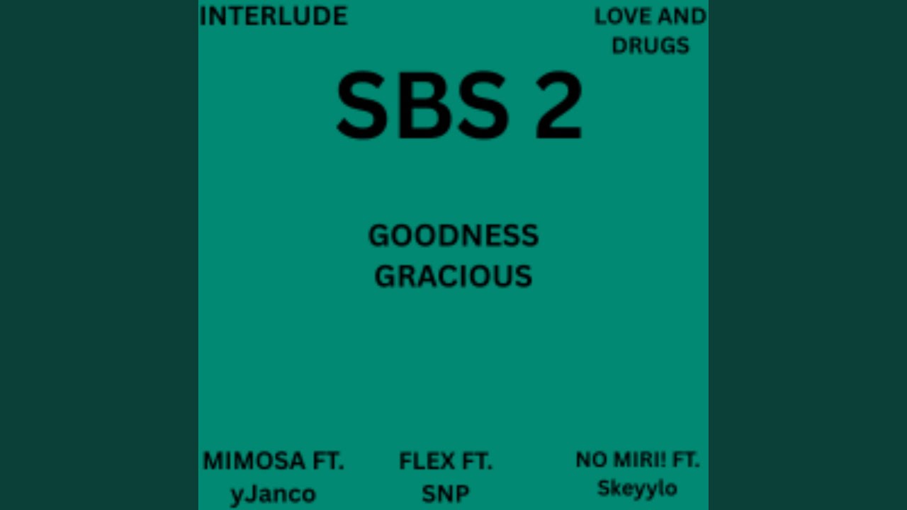 GOODNESS GRACIOUS - YouTube