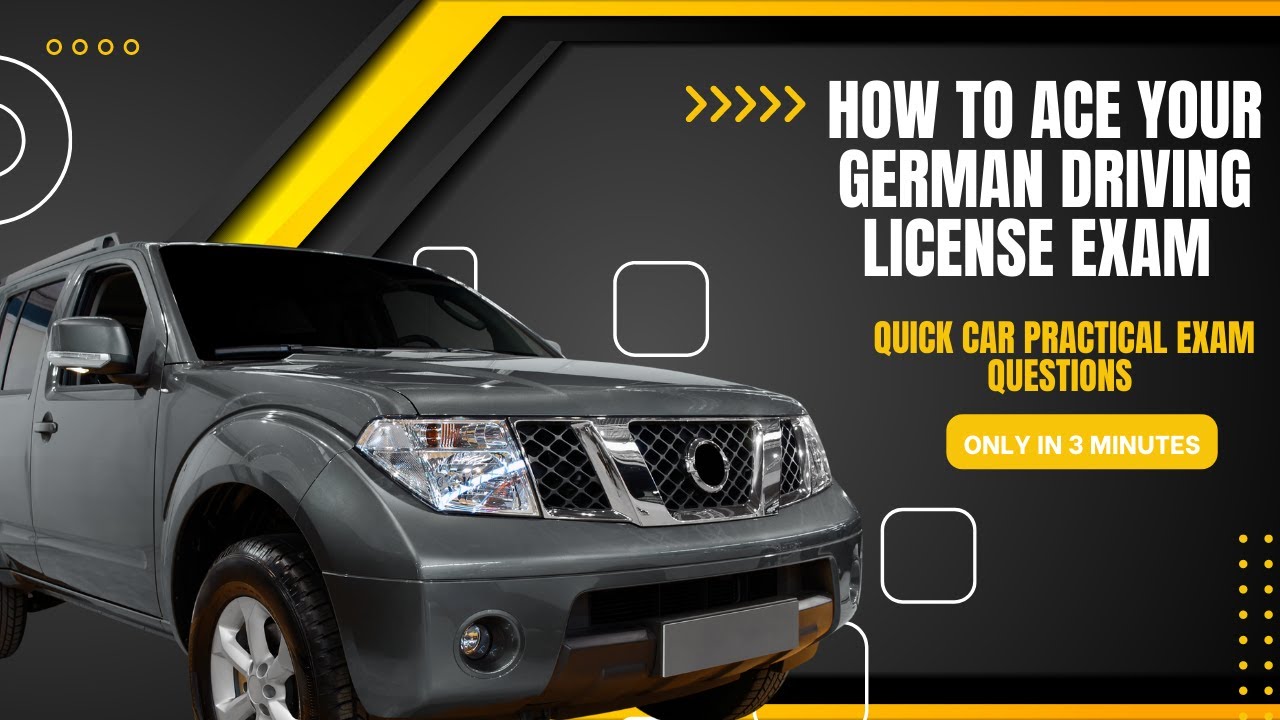 How to Ace Your German Driving License Exam: Quick Car Practical Exam ...