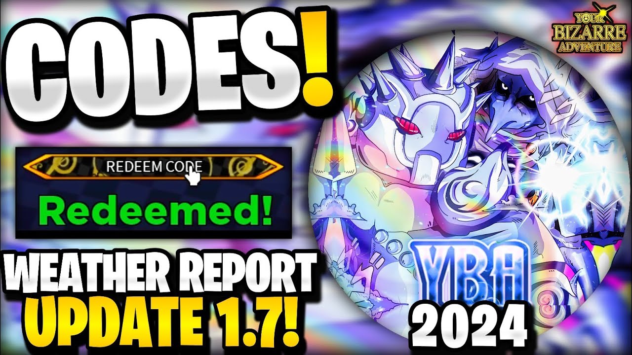🤯*NEW* All Working WEATHER REPORT UPDATE 1.7 CODES FOR YBA! ROBLOX YOUR ...