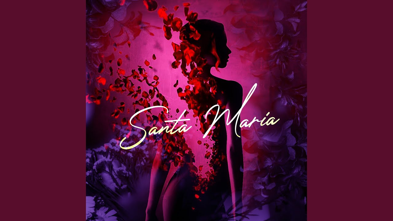 Santa Maria - YouTube