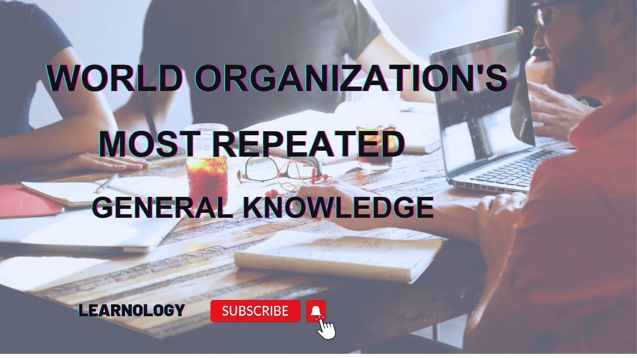 world famous organizations and their headquarters||world organizations ...