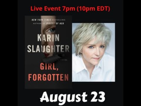 Karin Slaughter discusses Girl, Forgotten