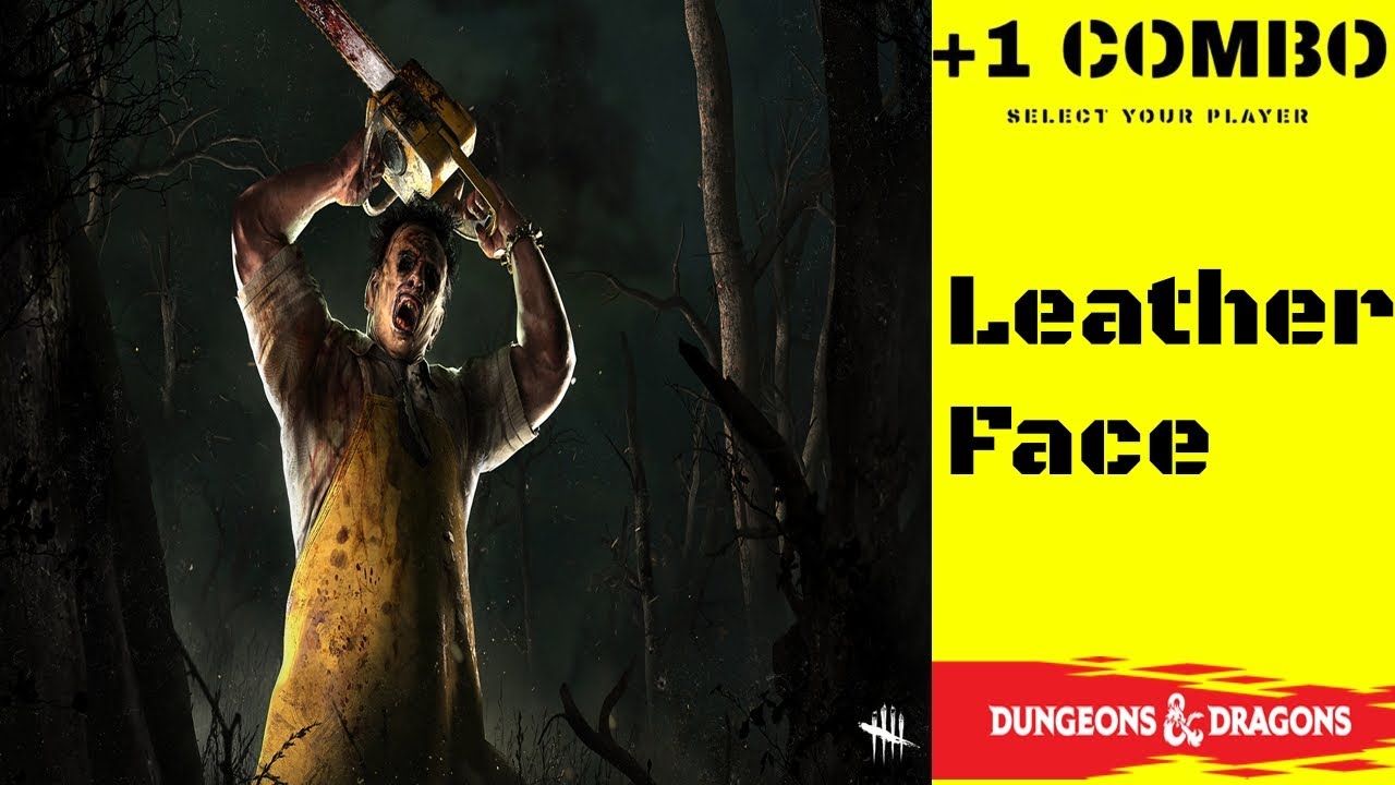 Npc Tbm Comba - Leatherface para Dungeons and Dragons 5e - YouTube