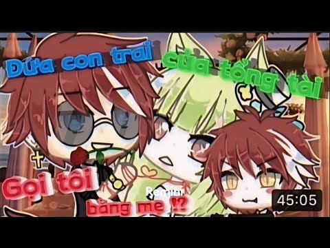 || MOVIE || 🌸 Đứa Con Trai Của Tổng Tài Gọi Tôi Bằng Mẹ ! 🌸 🌷Kim_Yugi🌷 - GachalifeVN🇻🇳 -