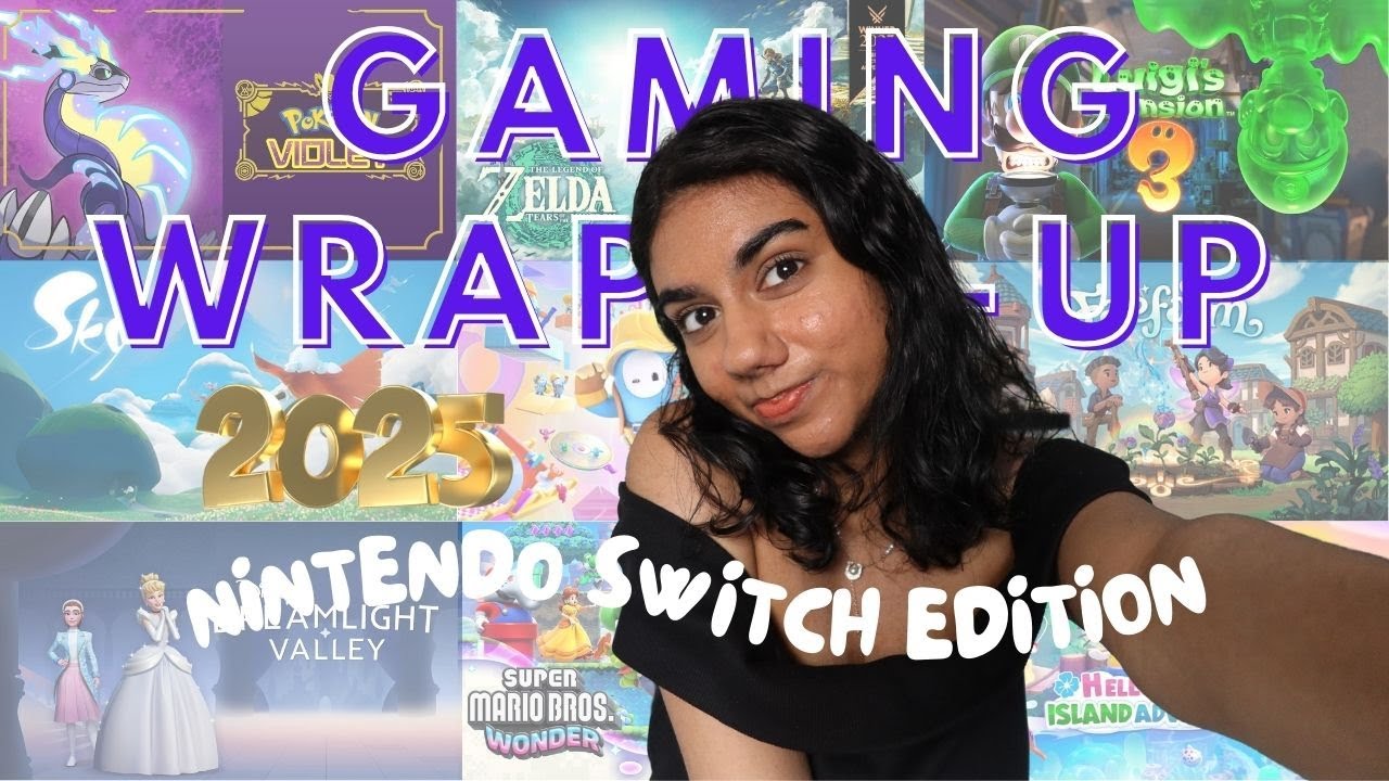 Nintendo Switch Gaming 2025 Wrapped! ⏱️ Hours Played + Honest Opinions ...