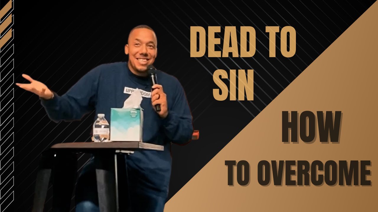 Jordan Madden | Dead To Sin - How To Over Come | UpperRoom Dallas ...