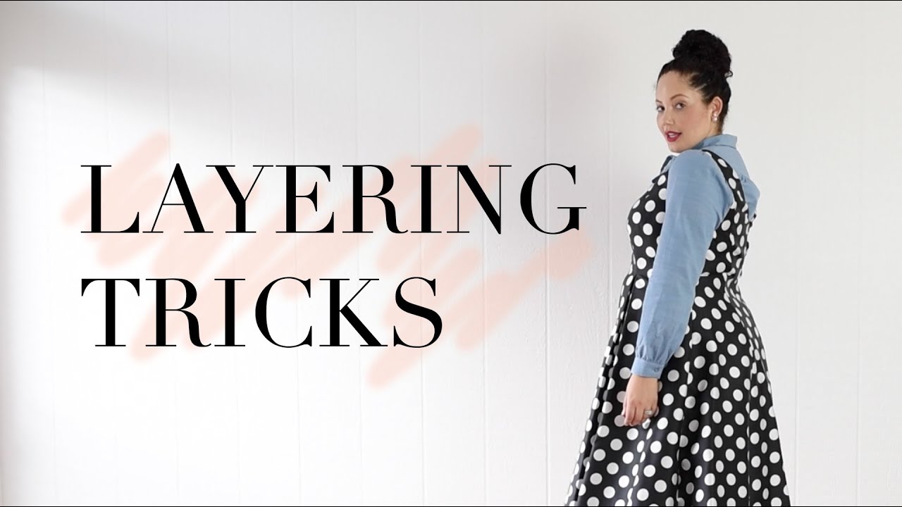 Style Tips | Layering | Girl With Curves - YouTube