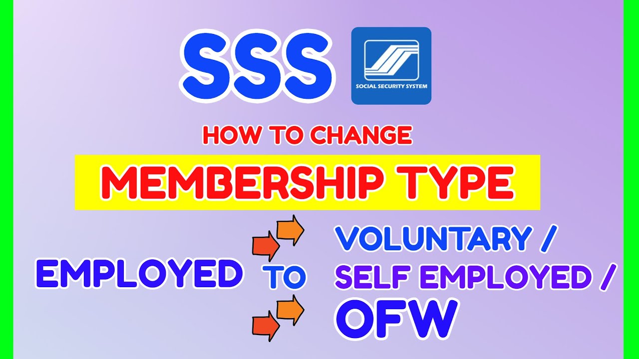 How to Change from SSS Employed to SSS Voluntary Membership Status ...