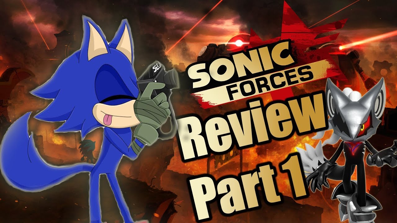 Sonic Forces Review - Part 1 (Non-Spoiler) - YouTube