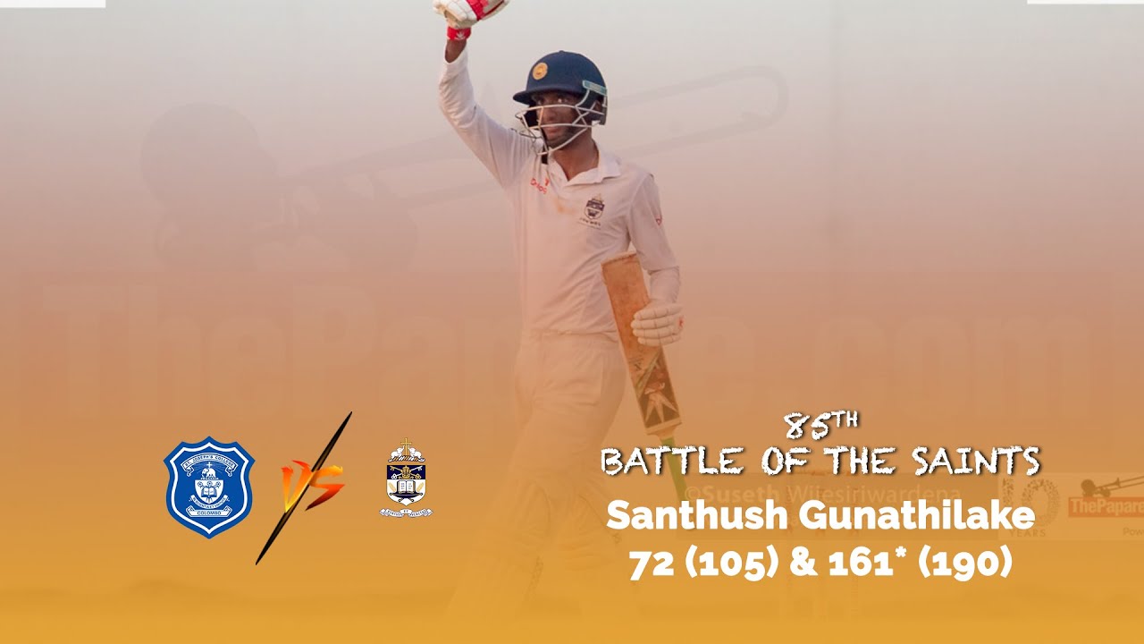 Santhush Gunatilake's heroics in his last Big Match - YouTube