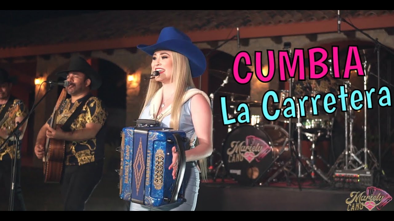 MARIELY CANO- CUMBIA "LA CARRETERA" - YouTube