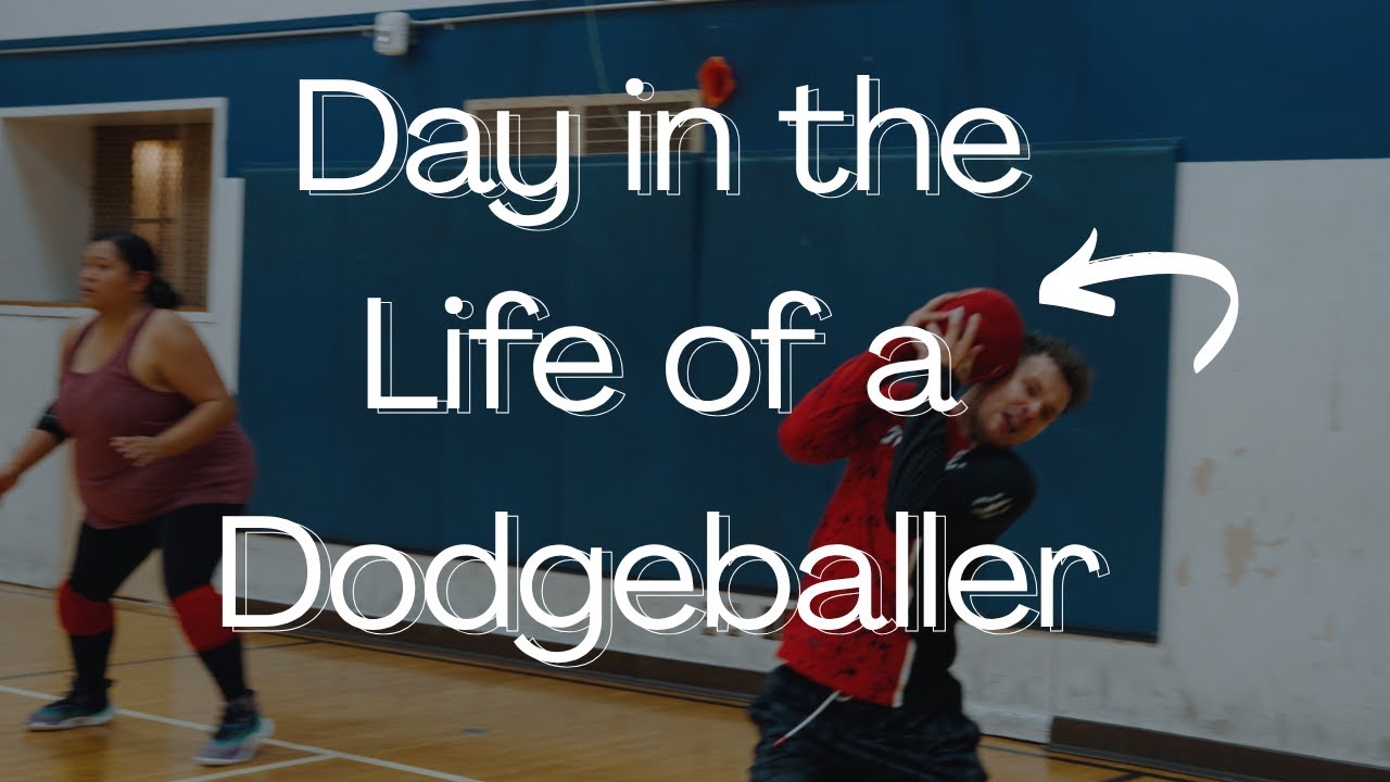 Day in the Life of a Dodgeballer - YouTube