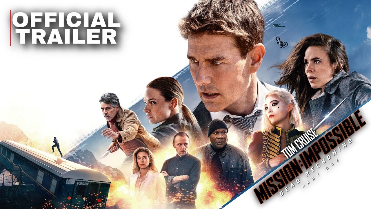 MISSION IMPOSSIBLE Dead Reckoning (2023) Official Trailer - YouTube