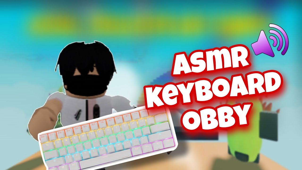 ASMR KEYBOARD OBBY (Roblox Malaysia obby akilzulkufli) - YouTube
