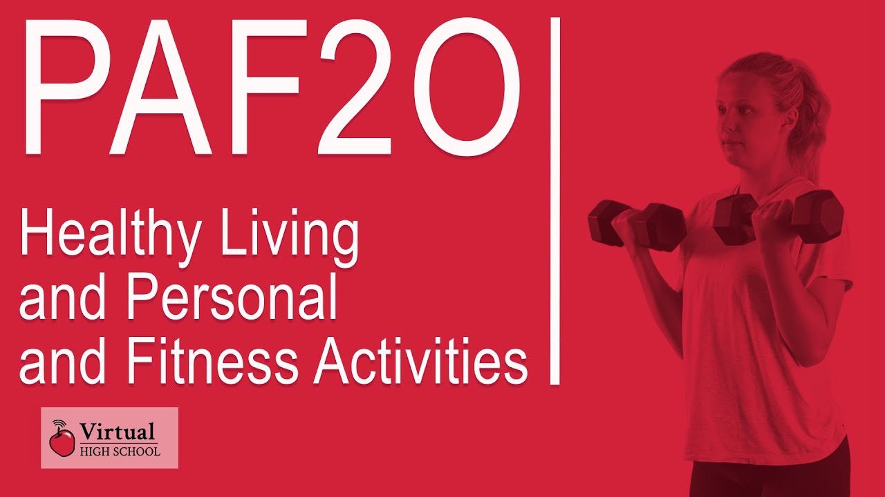 Healthy Living and Personal and Fitness Activities, Grade 10, Open ...