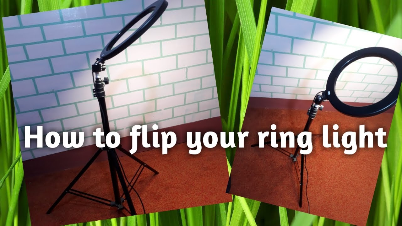 HOW TO FLIP YOUR RING LIGHT - YouTube