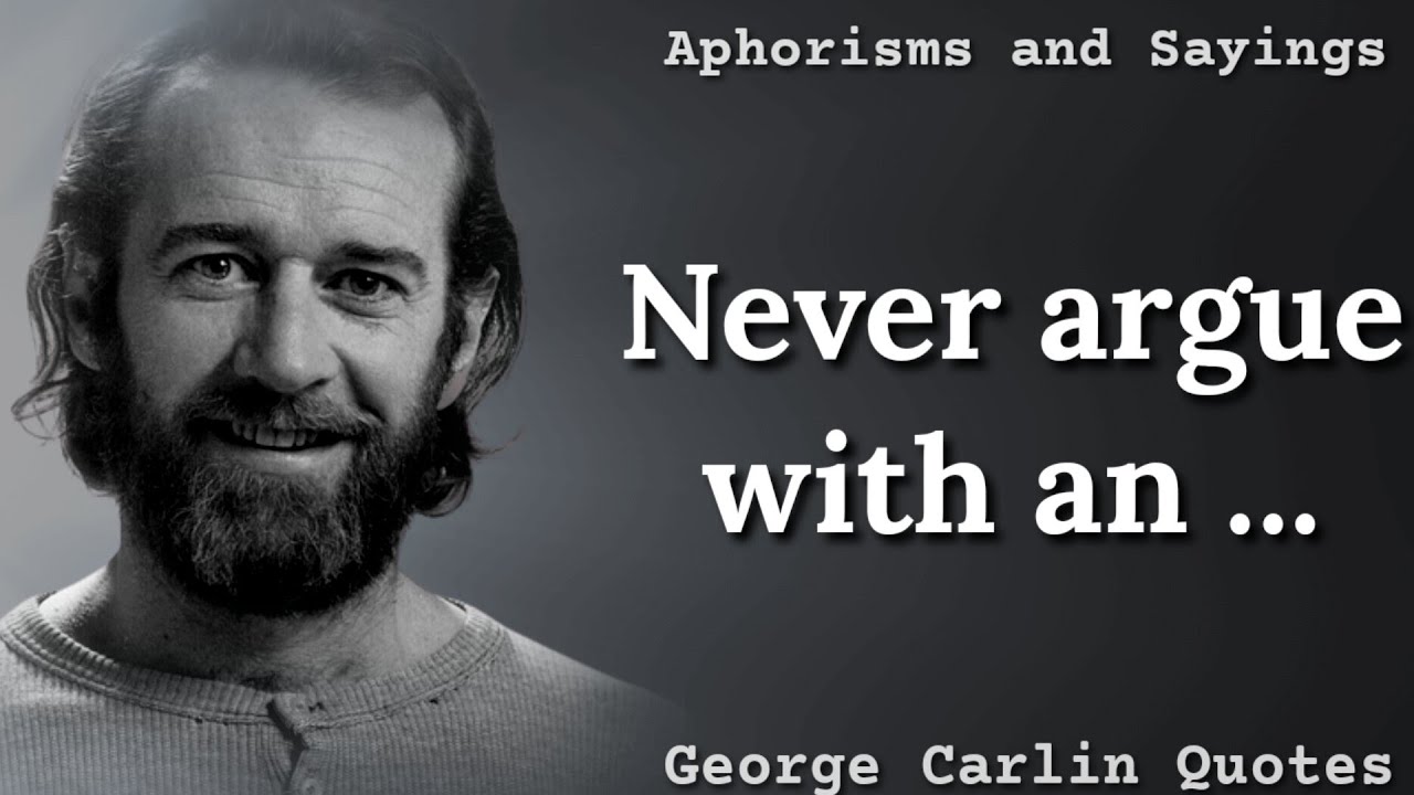 Quotes From George Carlin