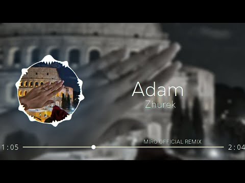 Adam - Zhurek ( Miro Official Remix ) - YouTube