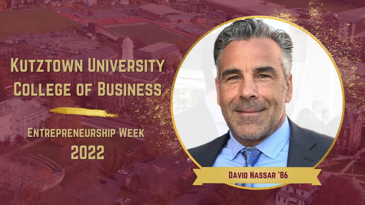 Kutztown University: College of Business | Entrepreneurship Week 2022 ...