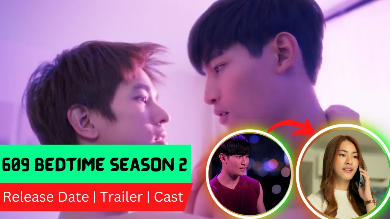 609 Bedtime season 2 Release Date | Trailer | Cast | Expectation ...