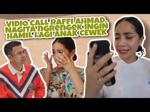 Vidio Call RAFFI Usai Mengetahui Adik Rafathar adalah BABYBOY, NAGITA ...