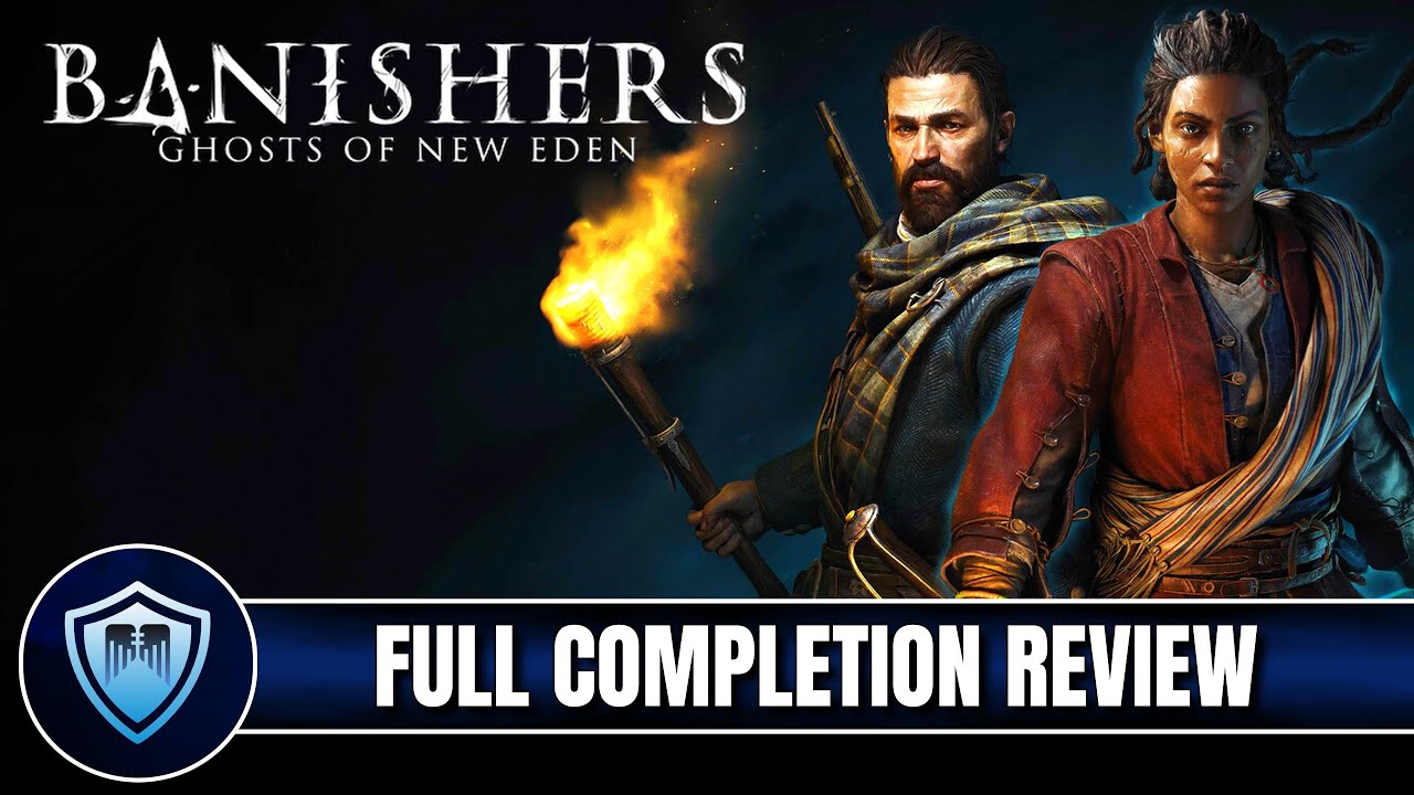 Banishers: Ghosts of New Eden - Full Completion Review - YouTube