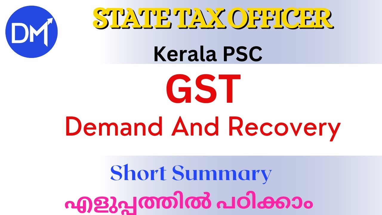 Demand and Recovery in GST | State Tax officer | Kerala PSC ...
