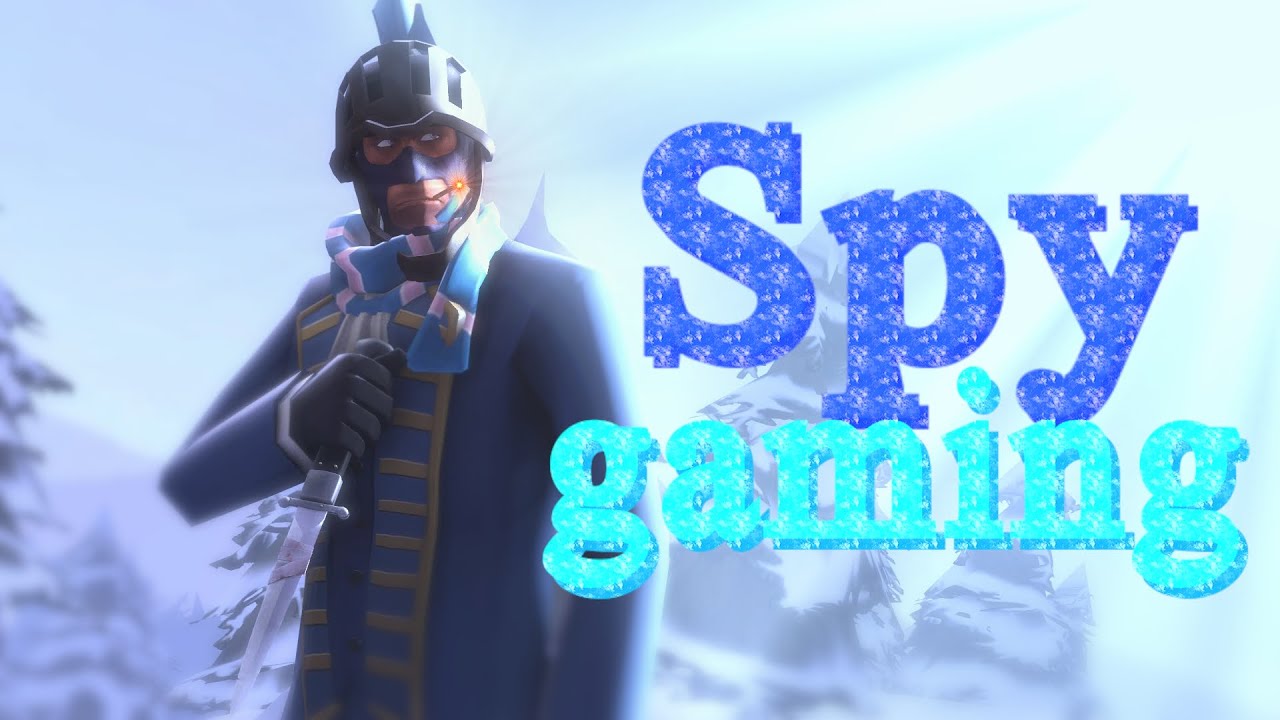 [TF2] Spy gaming on the new Smissmas Maps - YouTube