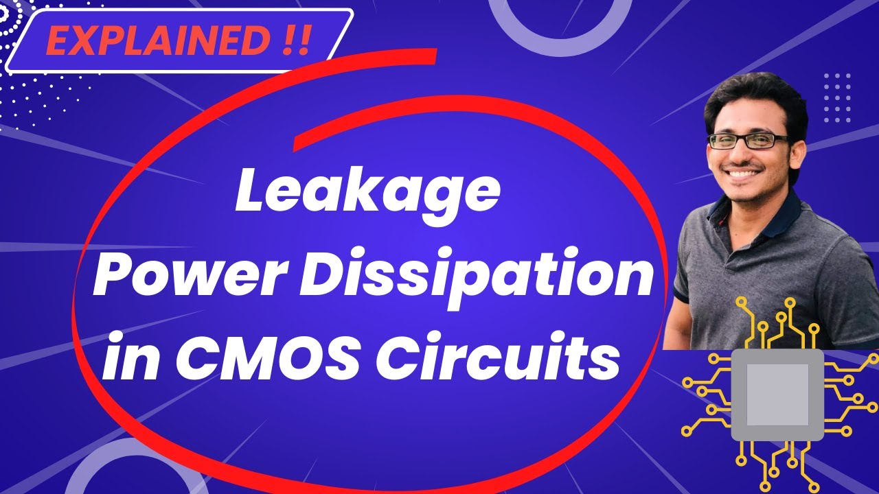 Leakage Current Power Dissipation In Cmos Circuits Vlsi Excellence Do Likeπ Share
