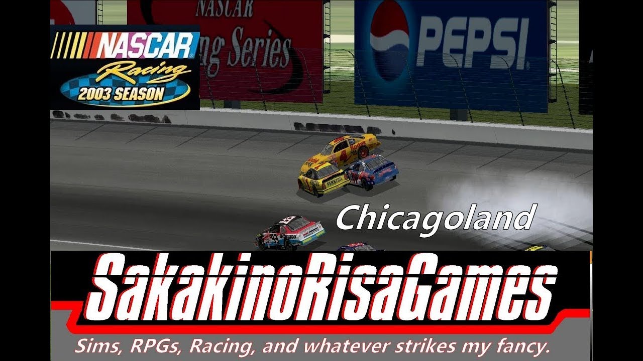 NASCAR Racing 2003 Season: 2000 Mod - Chicagoland - (Season ...
