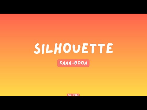 Naruto Shippuden Opening 16 KANA-BOON - Silhouette (シルエット) Lyric Video Romanized / Romaji