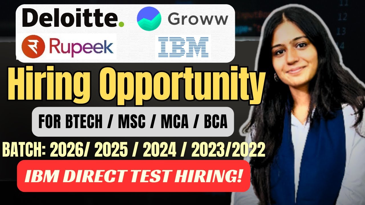 🚨 IBM Direct Test + Deloitte, Groww, Rupeek, ITC Tech Hiring | 2026 ...