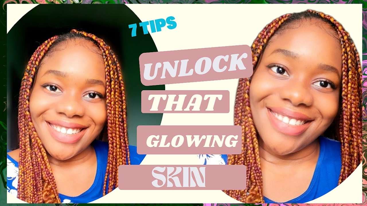 How to get a perfect glowing Skin : 7 tips you need to know # ...