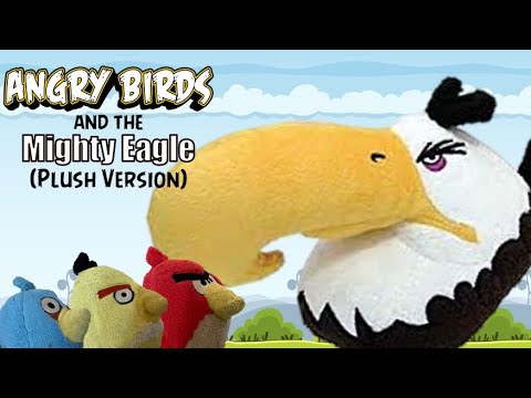 Angry Birds and the Mighty Eagle (Plush Version) (My Birthday Special ...