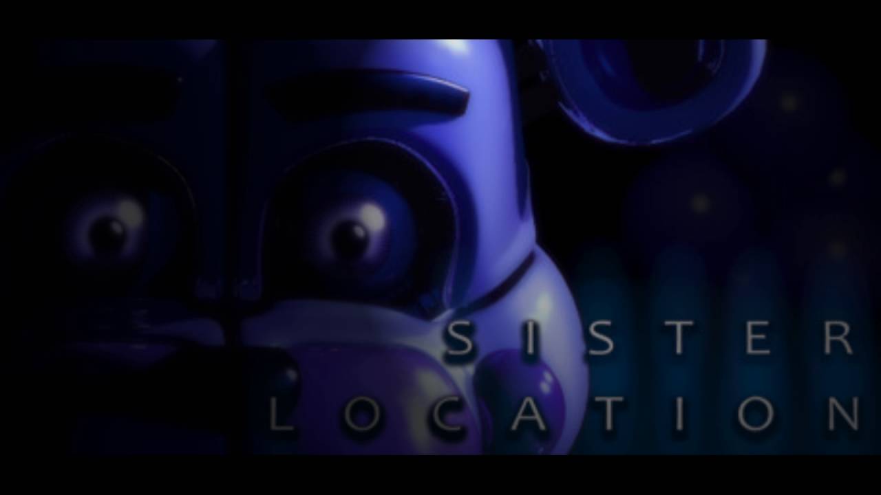 Five Night's At Freddy's Sister Location Menu Music - YouTube
